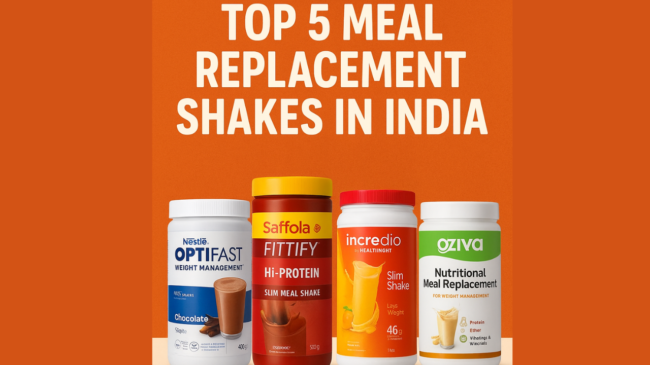 Best Meal Replacement Shakes India 2025 | Amazon Picks